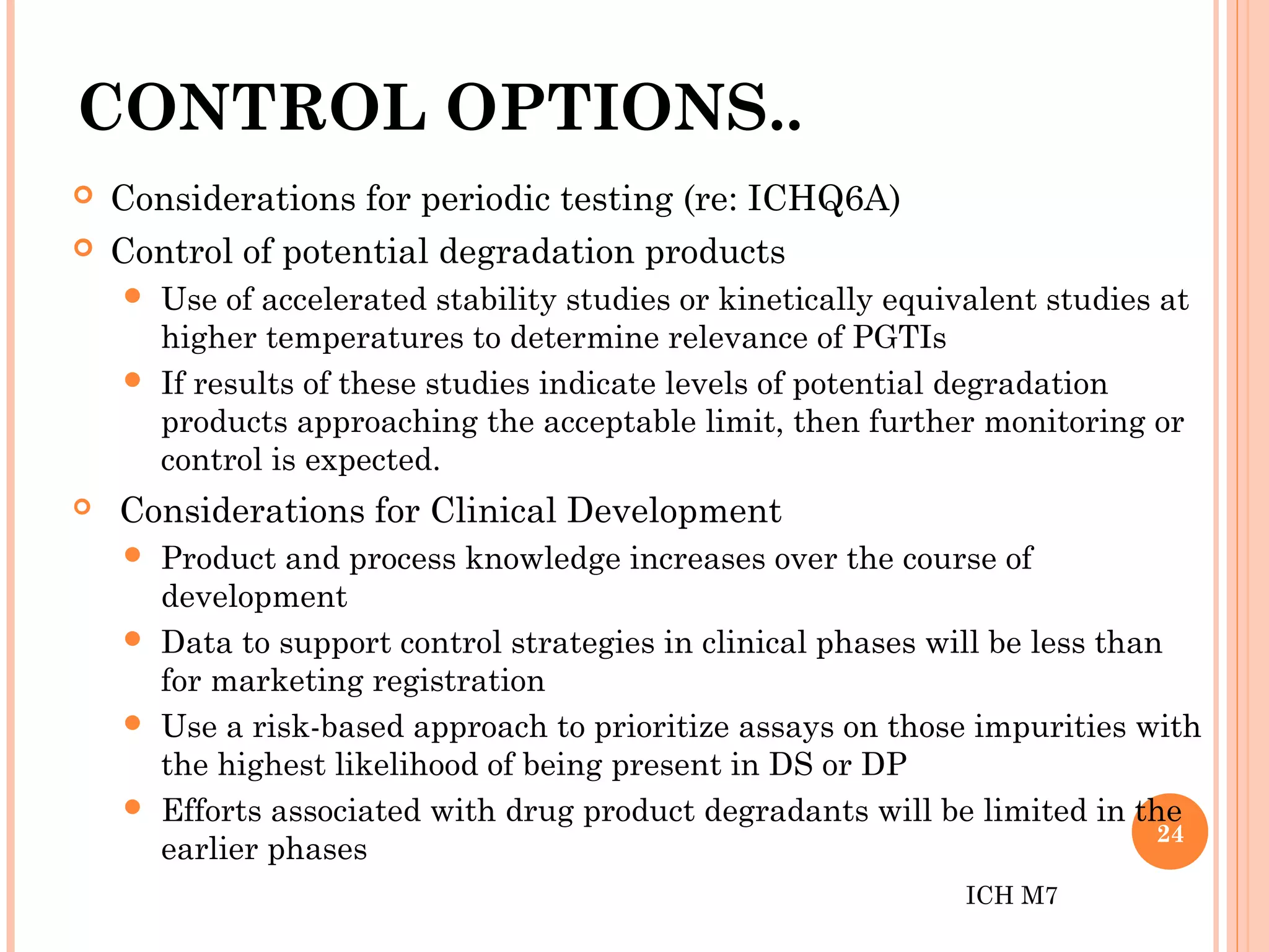 Best techniques to control Genotoxities and impact of ICH M7 guideline ...