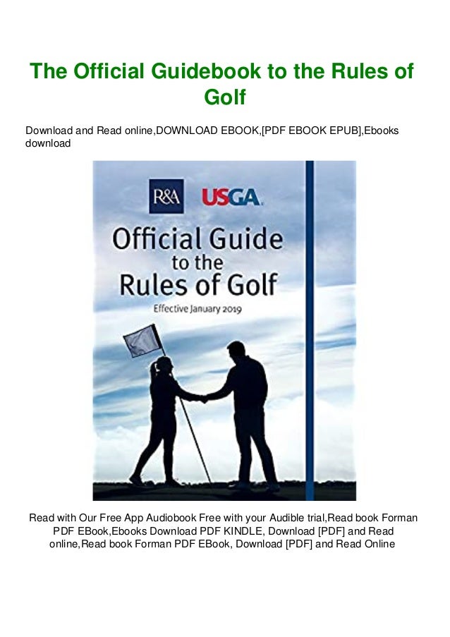 the official guidebook to the rules of golf