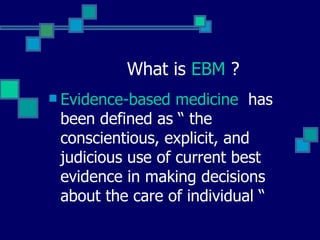 Best tools for ebm | PPT