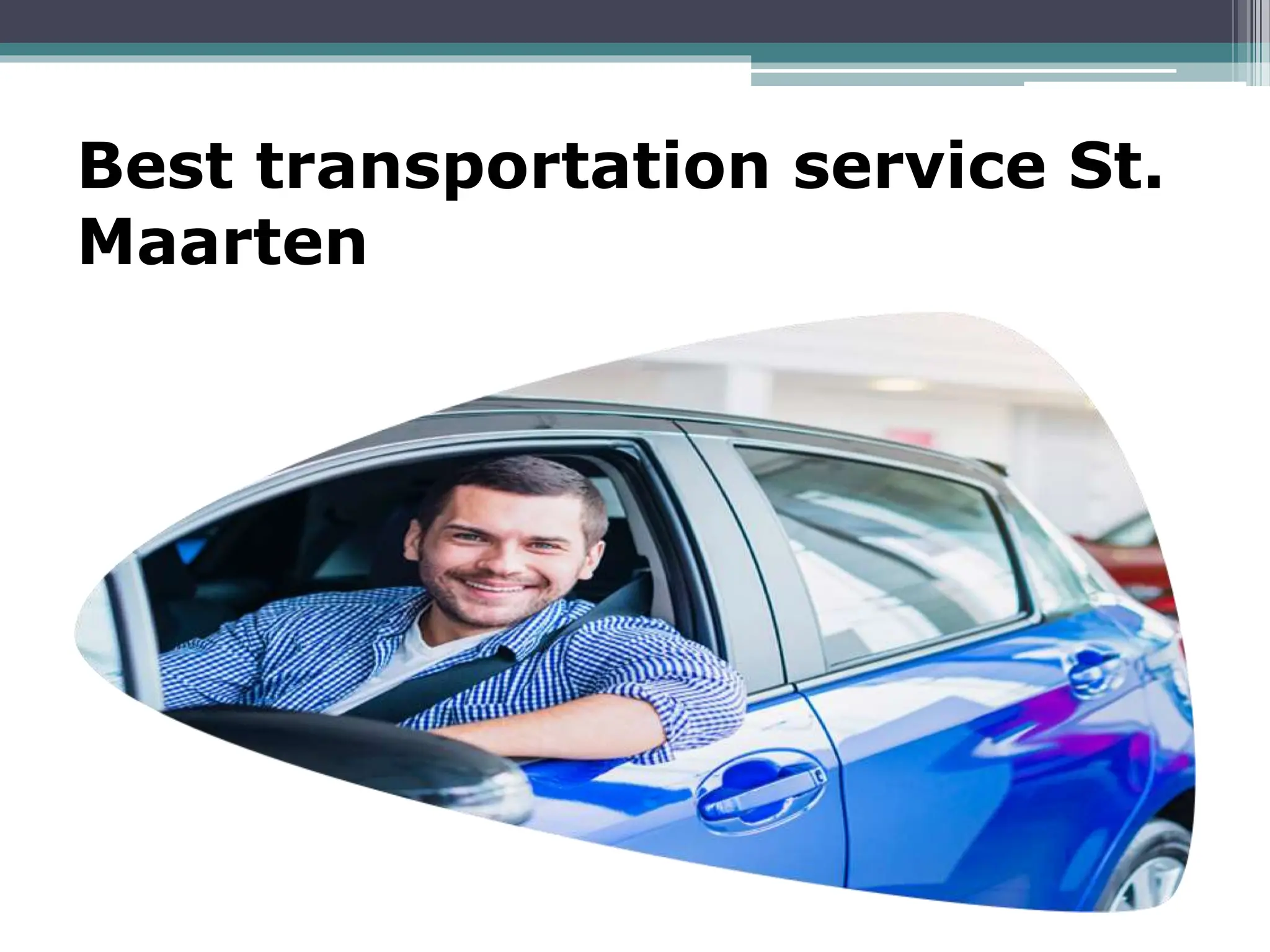 best transportation service St. Maarten | PPT