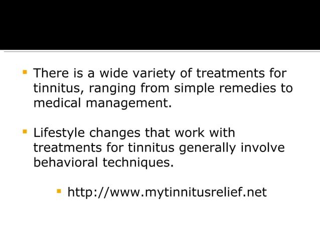 Best types of treatments for tinnitus | PPT