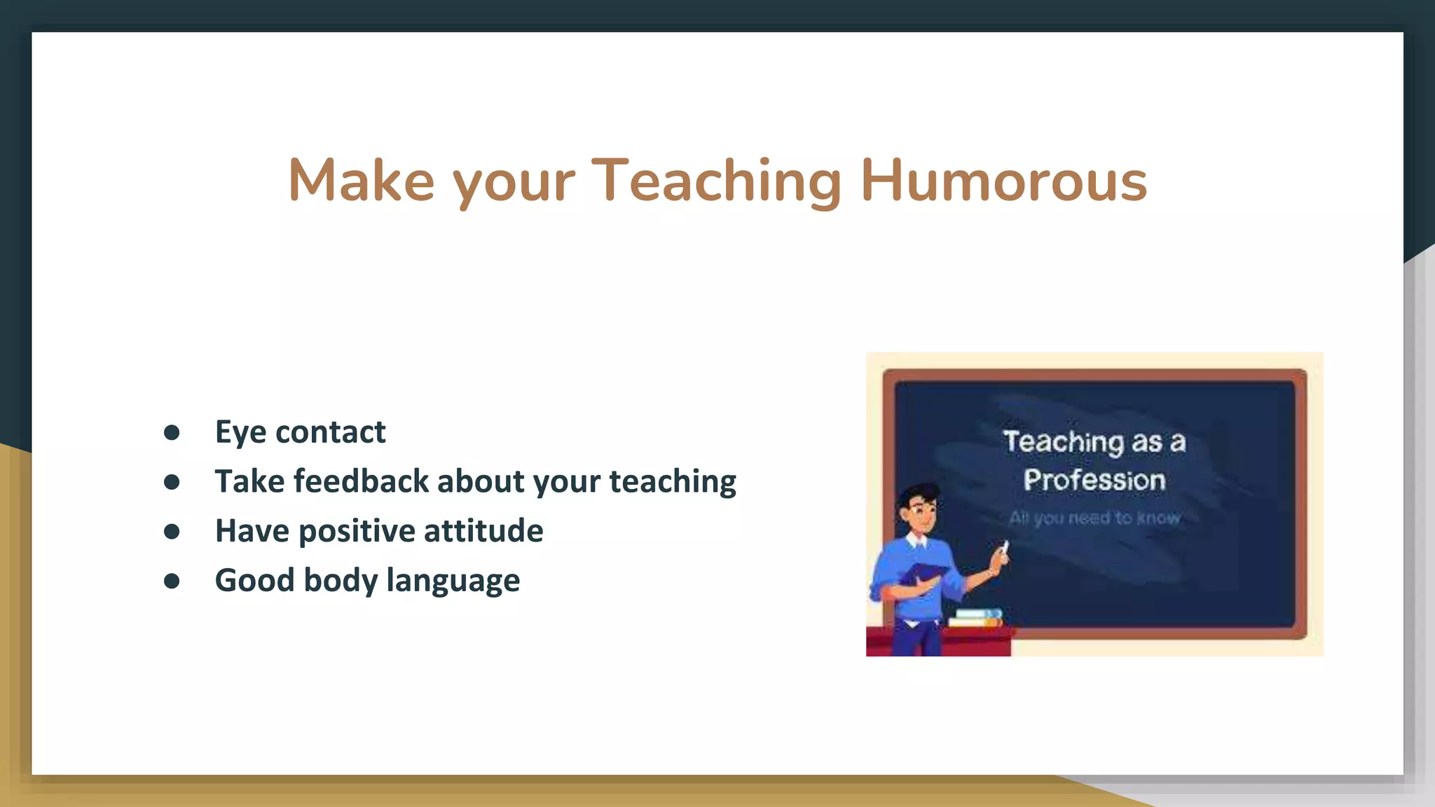 Best Way to be Highly Effectively Teacher.pptx