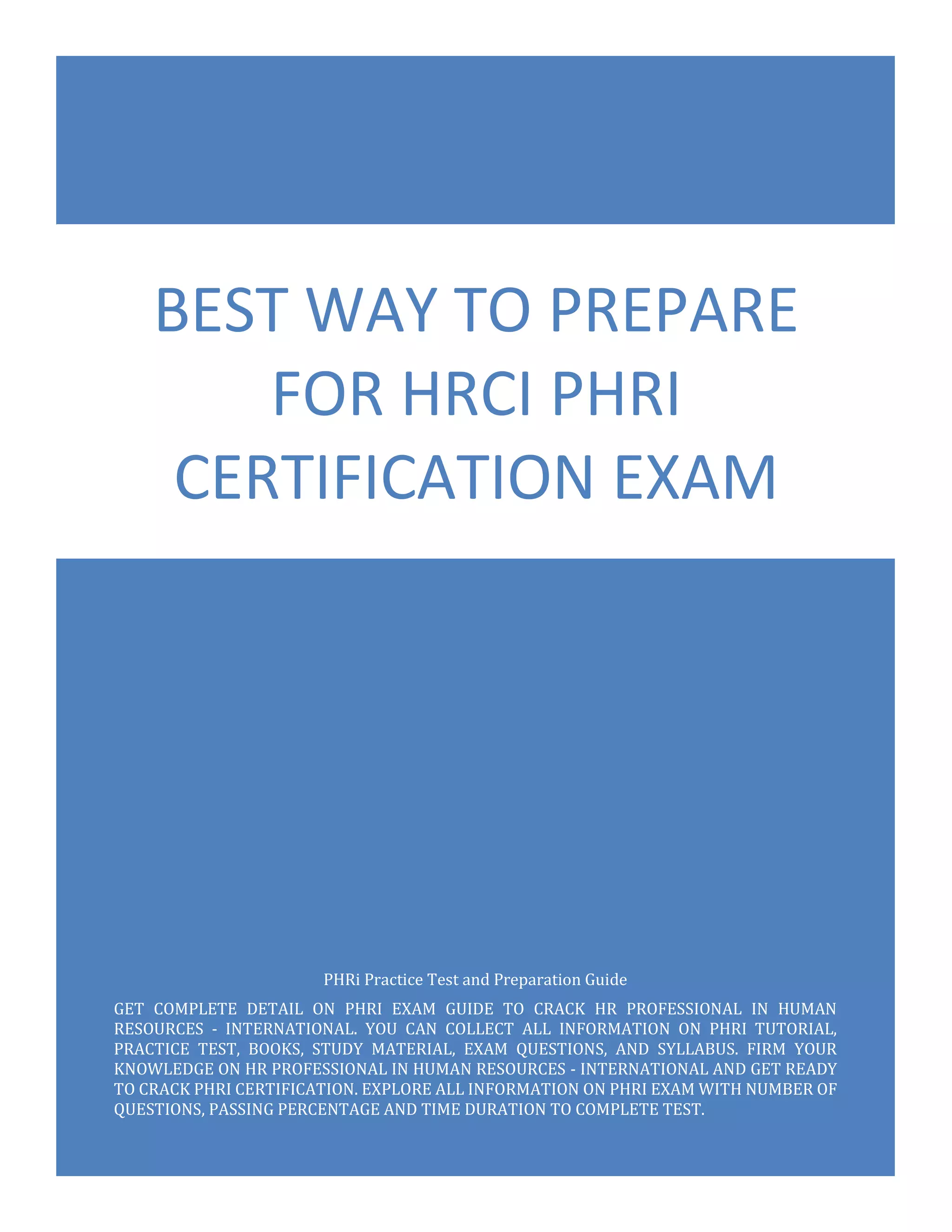 Best Way to Prepare for HRCI PHRi Certification Exam.pdf