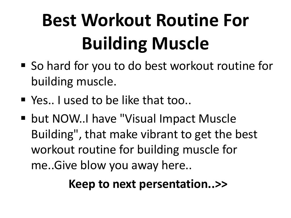Best Workout Routine For Building Muscle