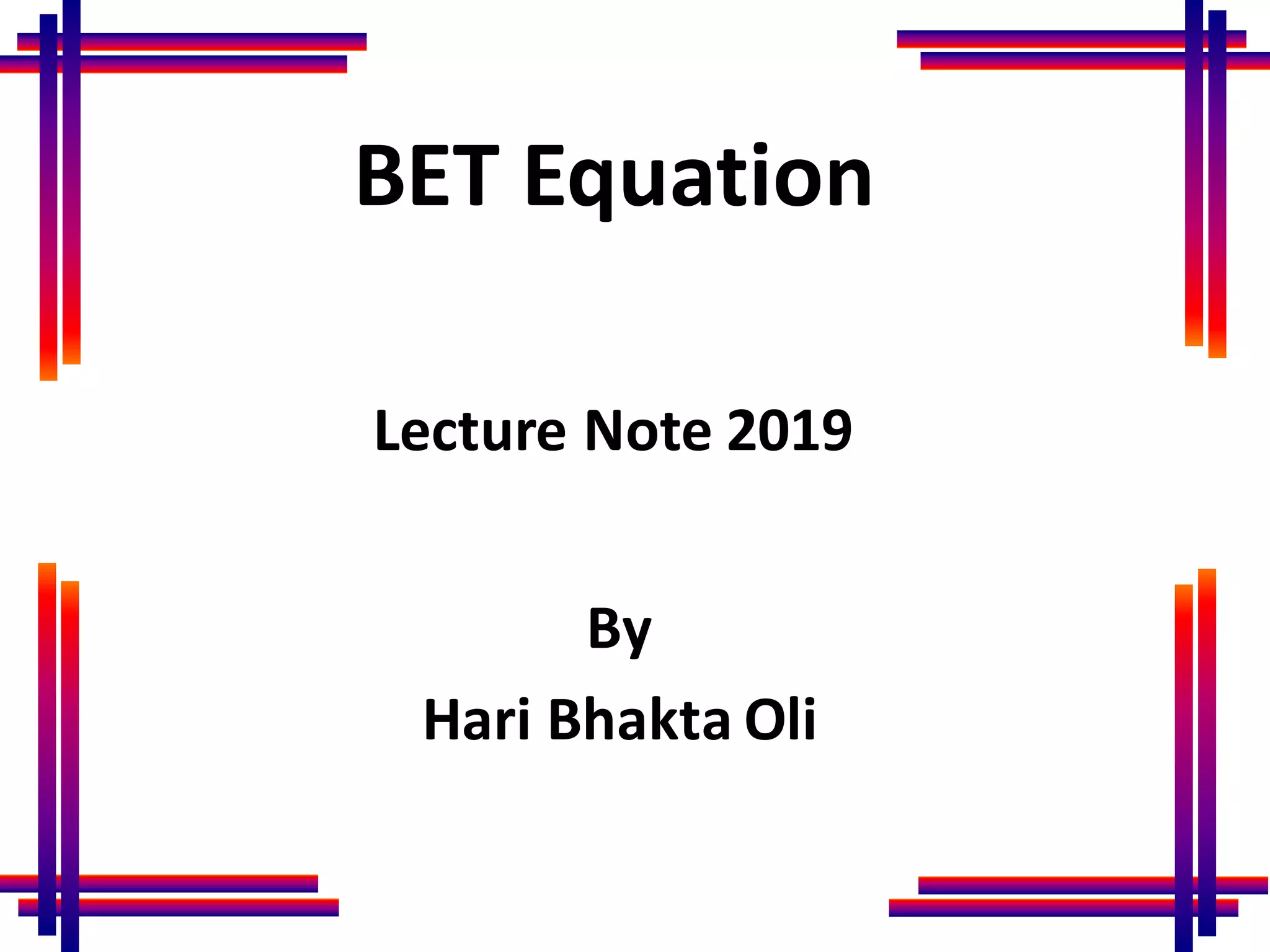 Derivation of Bet equation and different isotherms | PDF