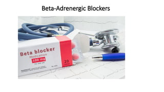 Beta-Adrenergic Blockers and classification and their mechanism of ...