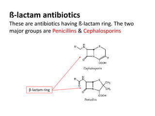 Beta lactam antibiotics(Penicillin, Cephalosporin) | PPSX