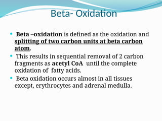 Beta- oxidation of fatty acids and siginicance.pptx