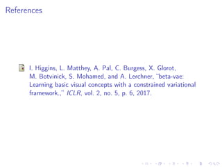 Paper Summary of Beta-VAE: Learning Basic Visual Concepts with a Constrained Variational ...