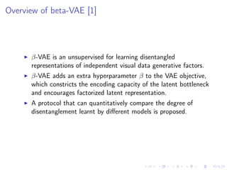 Paper Summary of Beta-VAE: Learning Basic Visual Concepts with a Constrained Variational ...