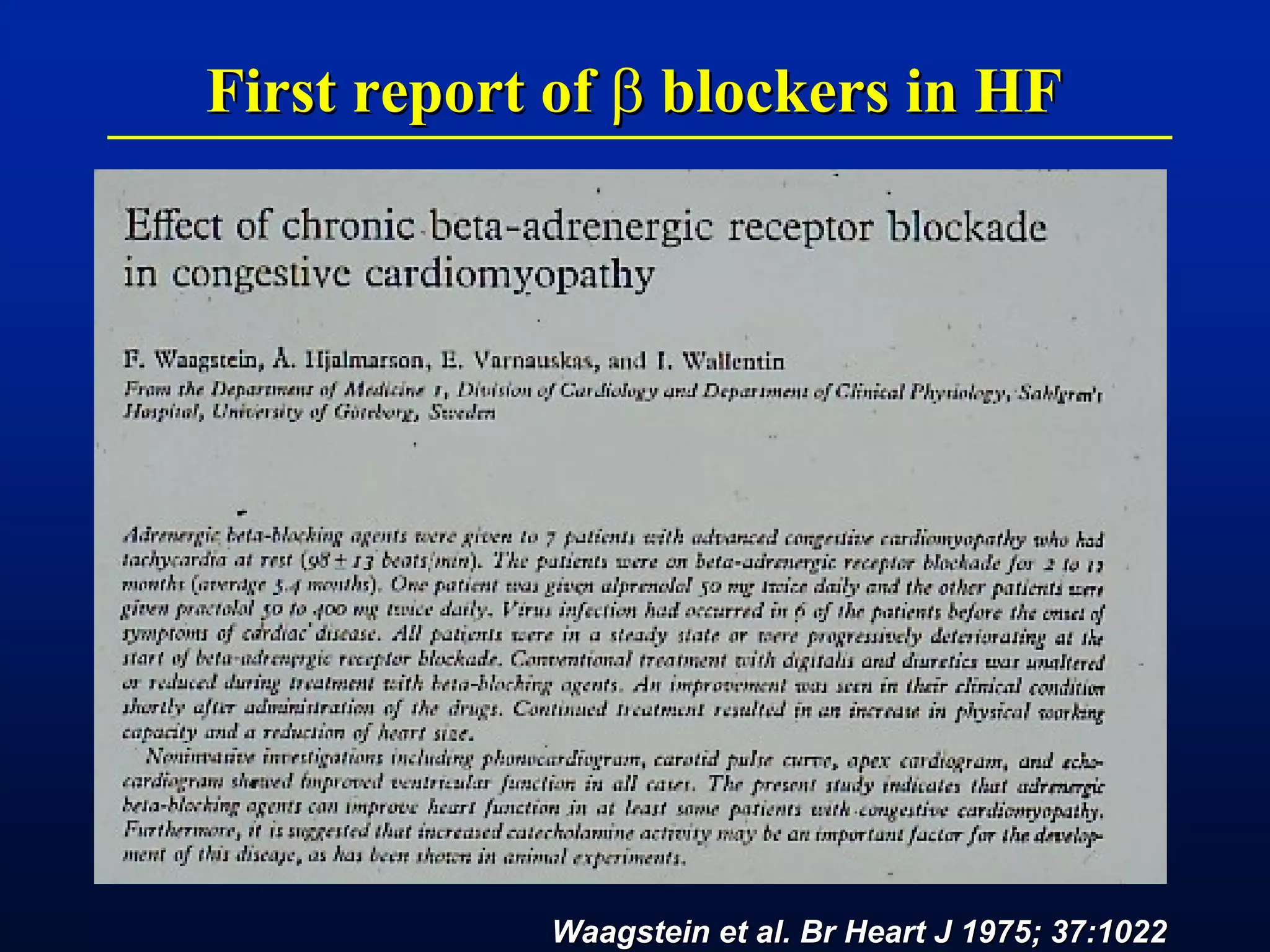 The success of neurohormonal blockade: looking back – looking forward ...