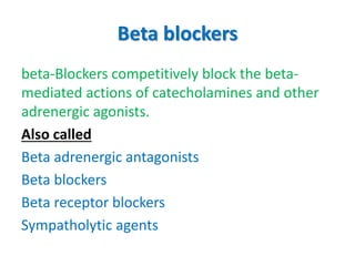 Beta blockers - pharmacology | PPT