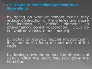Beta blockers and calcium channel blockers | PPTX