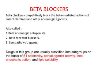 BETA BLOCKERS BPTH for a comprehensive learning | PPT