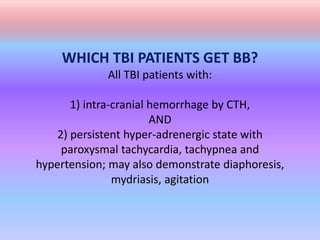 Beta blockers in brain injuries | PPT