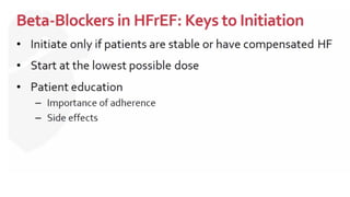 Beta Blockers in Heart Failure ( Reduced EF) .pptx
