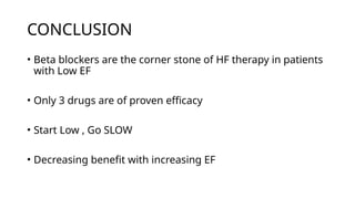 Beta Blockers in Heart Failure ( Reduced EF) .pptx