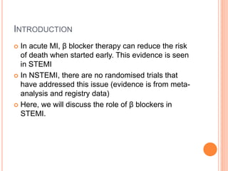 Beta blockers in STEMI | PPTX