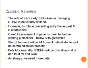 Beta blockers in STEMI | PPTX