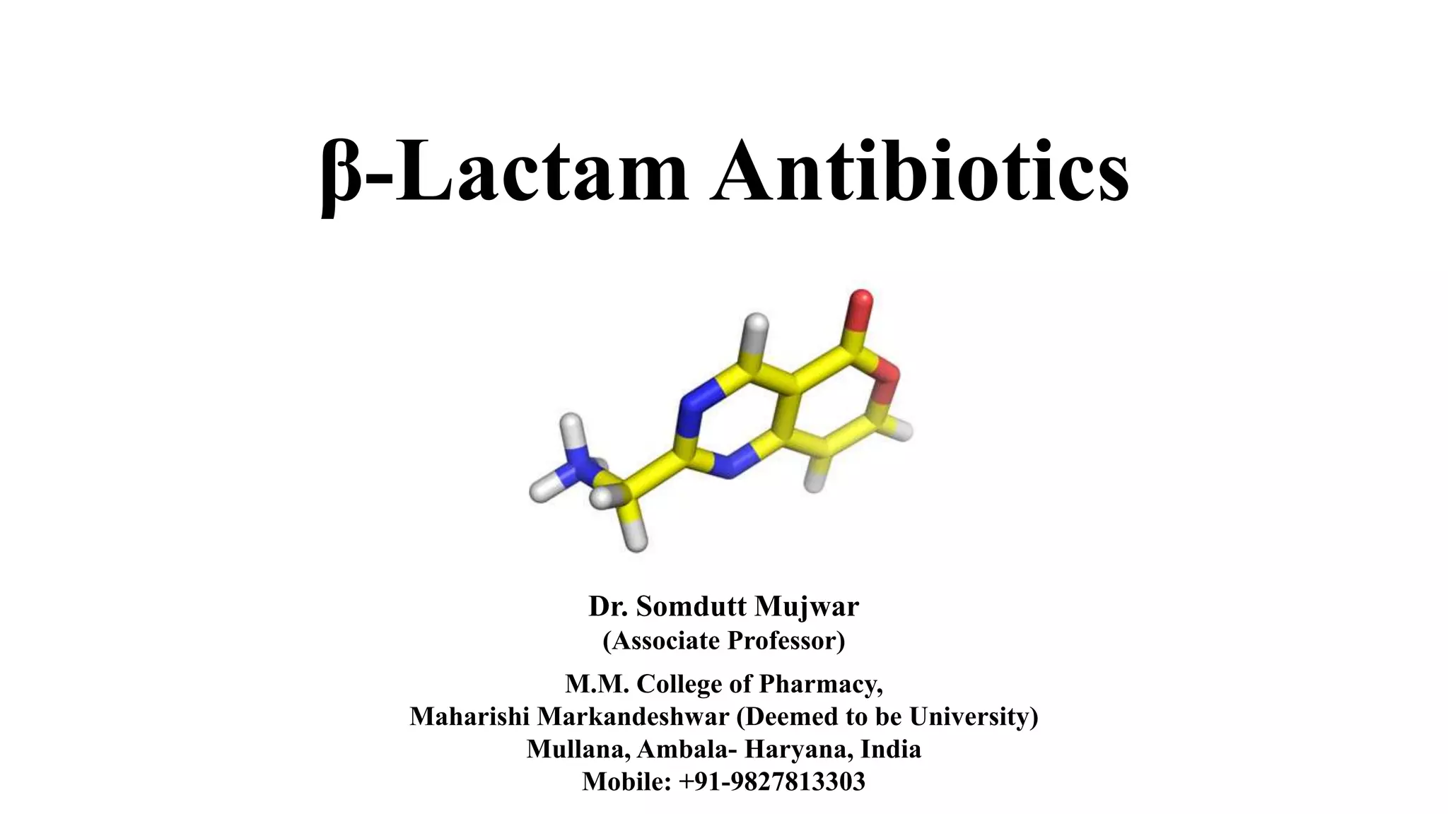 Beta lactam antibiotics | PPTX | Chemistry | Science