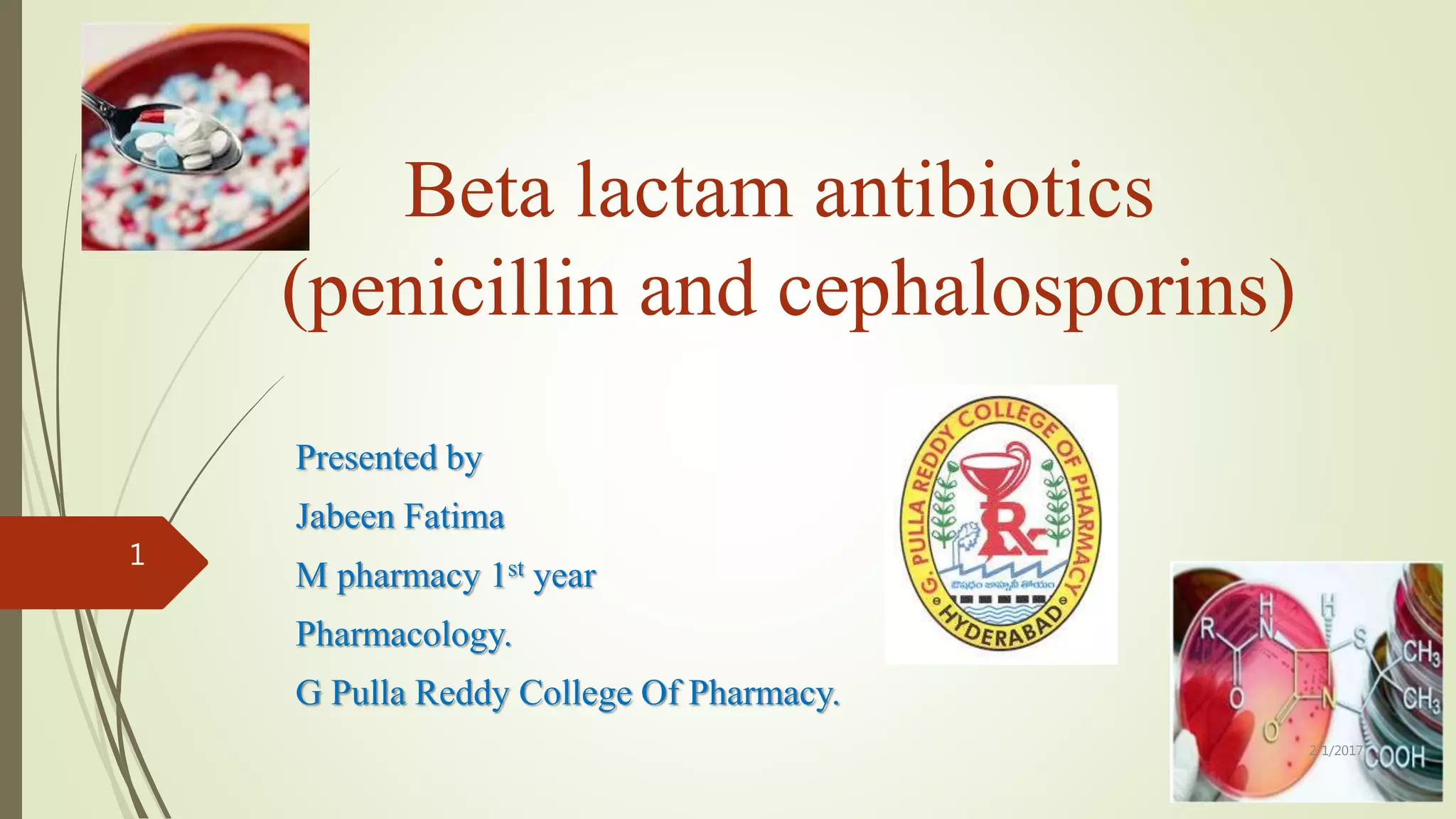 Beta lactam antibiotics (penicillins and cephalosporins) | PPTX ...