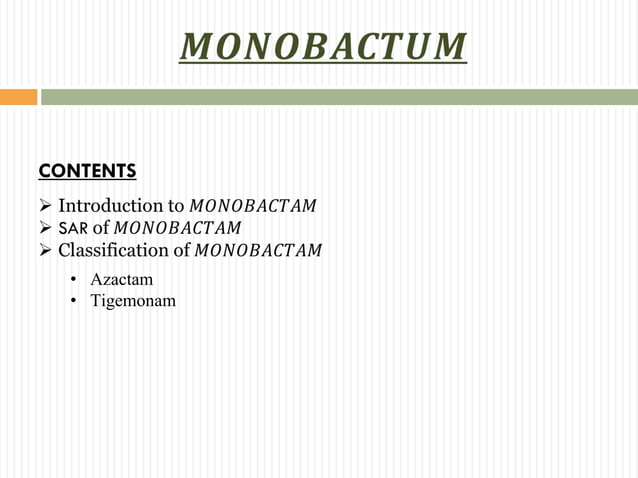 Beta lactamase inhibitors and Monobactam | PDF