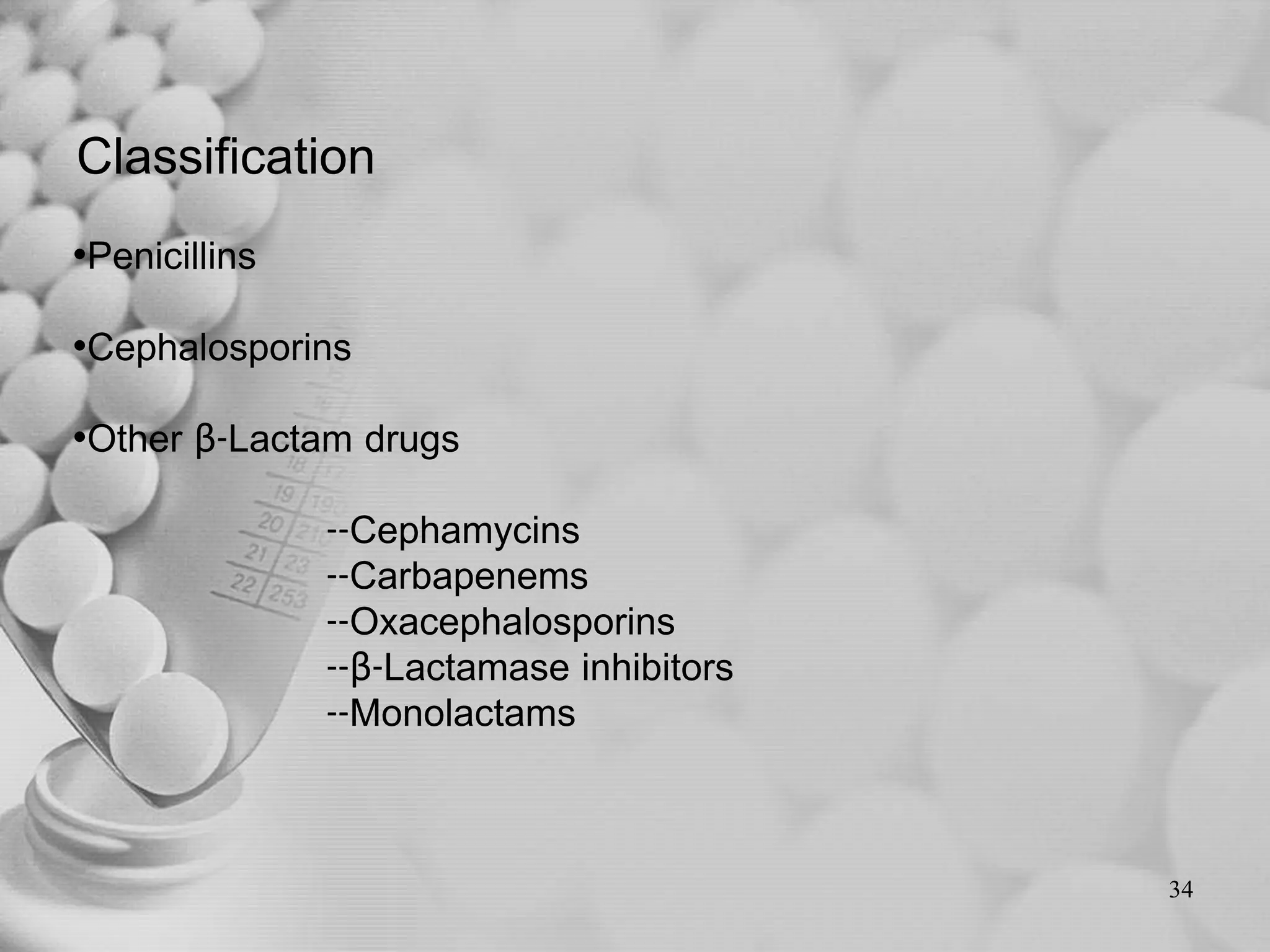 Beta lactam Antibiotics | PPTX