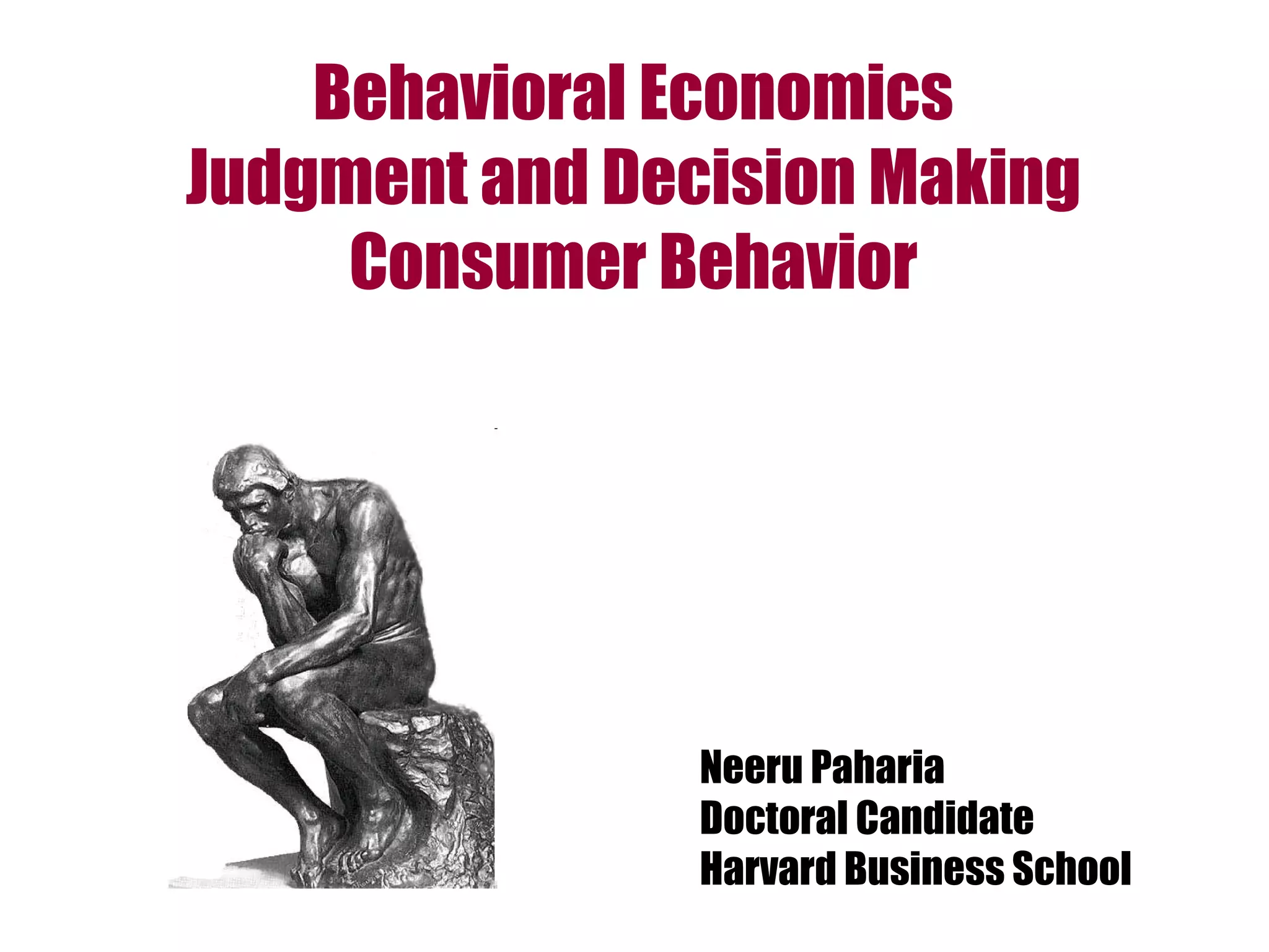 Behavioral Economics and Decision Making | PPT