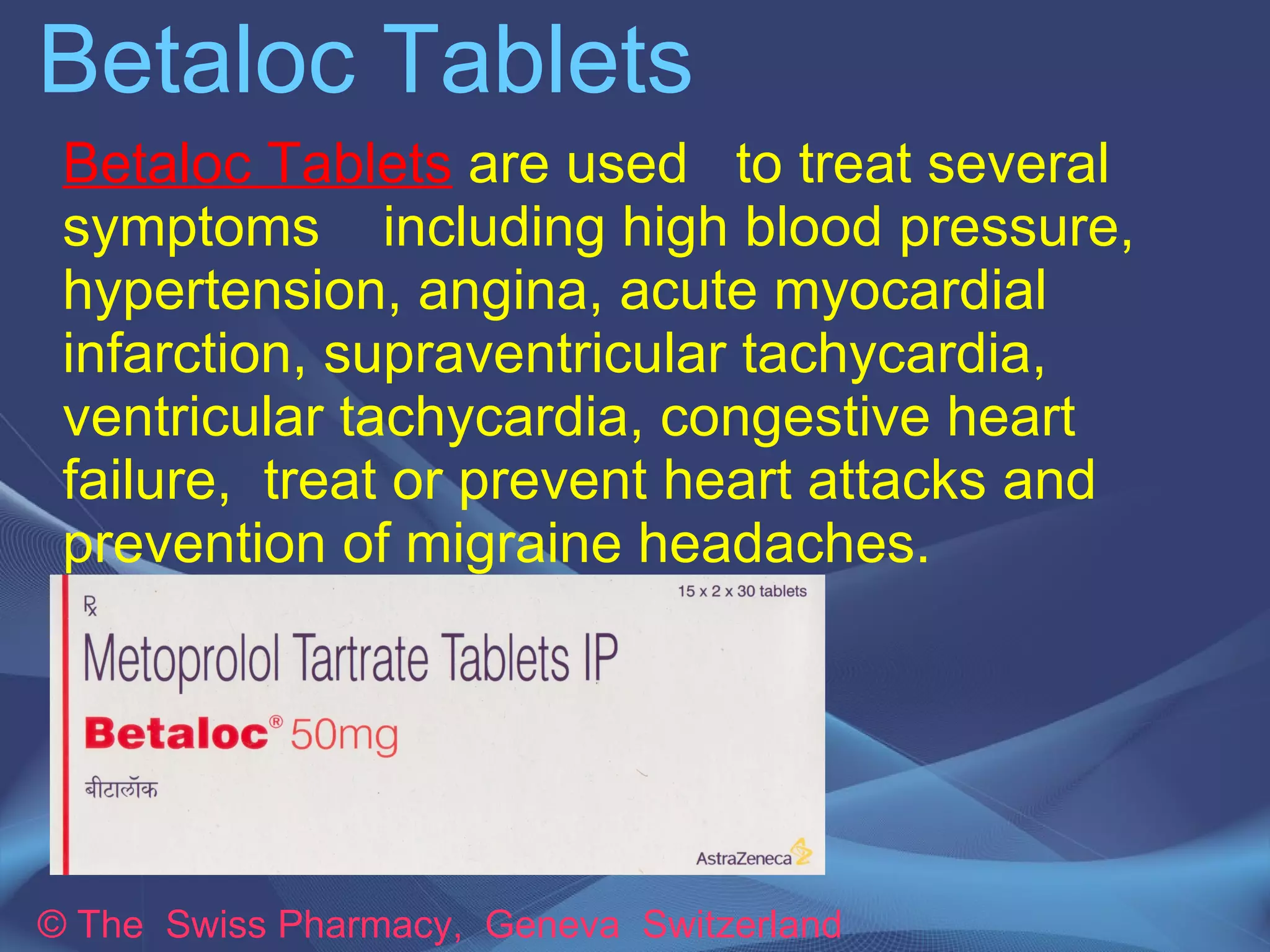 Betaloc Tablets for Treating High Blood Pressure | ODP