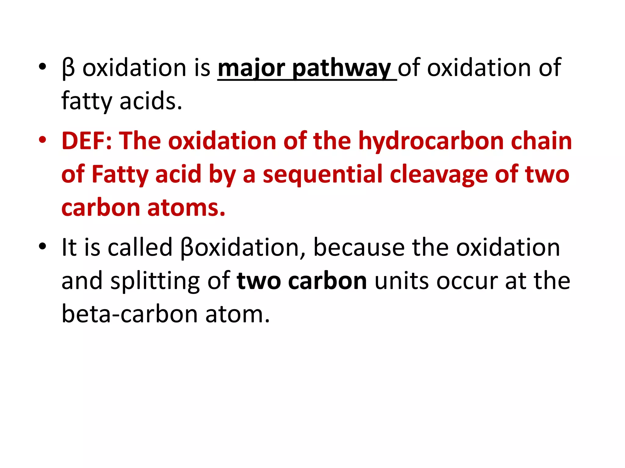 Beta Oxidation of Fatty Acids | PPTX