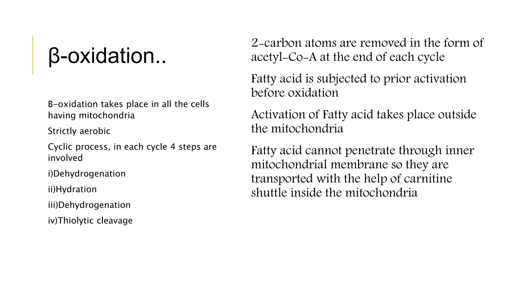 Beta oxidation | PPTX | Chemistry | Science
