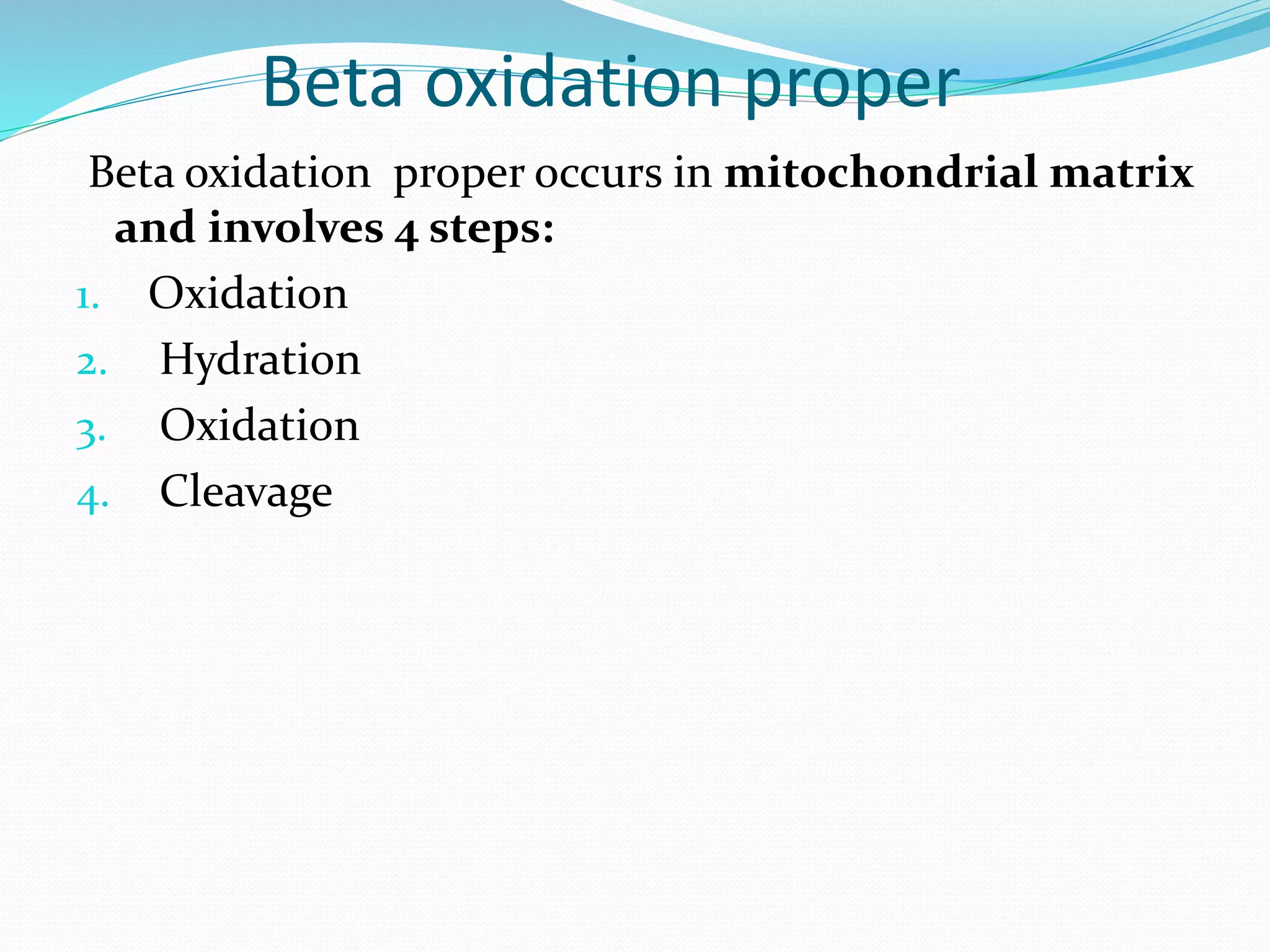 Fatty acid oxidation ( Beta , Alpha omega and peroxisomal) | PPTX
