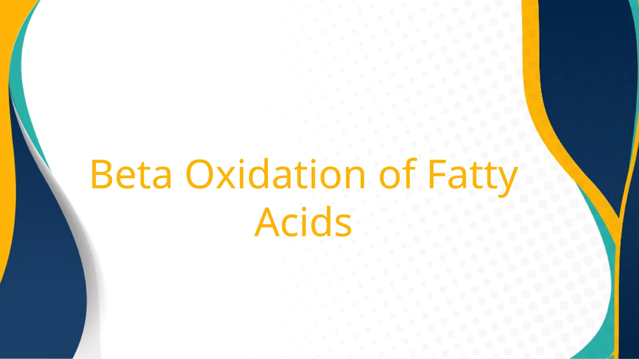 Overview about Beta Oxidation of Fatty Acids.pptx