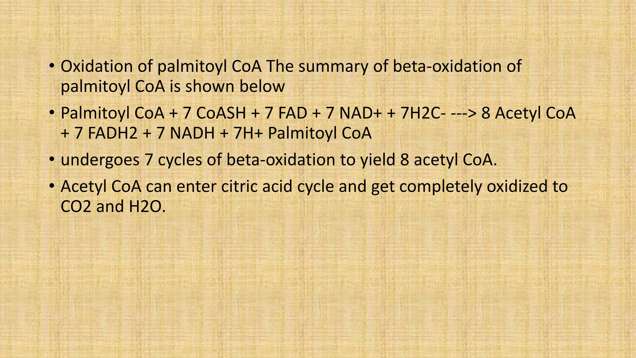 Beta Oxidation of Saturated Fatty acids.pptx