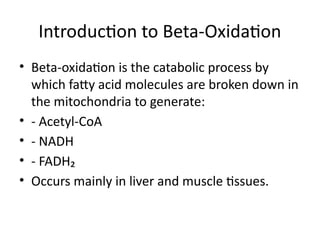 Beta_Oxidation_Presentation.pptx biochemistry | PPTX