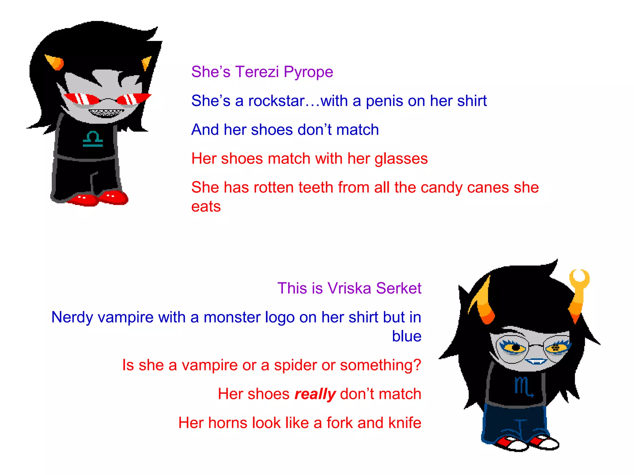 What my parents think about some of the Homestuck characters (beta ...