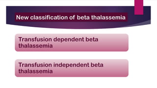 Beta Thalassemia.pptx an overview by DR Khansa | PPTX