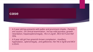 Beta Thalassemia.pptx an overview by DR Khansa | PPTX