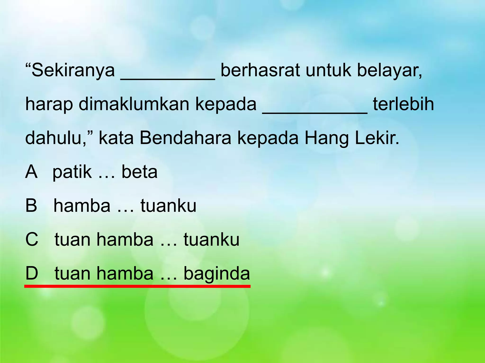 Beta, tuanku, baginda, hamba, | PPTX