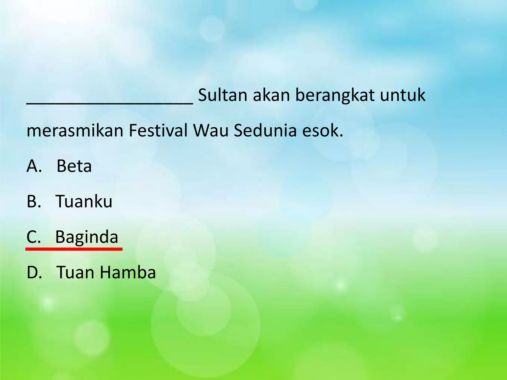 Beta, tuanku, baginda, hamba, | PPTX