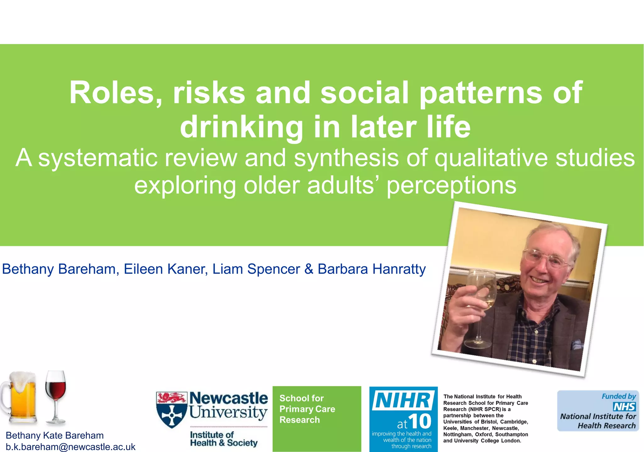 Roles, risks and social patterns of drinking in later life: a sytematic ...