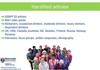 Roles, risks and social patterns of drinking in later life: a sytematic ...