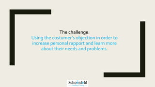 Be the best in overcoming customers' objections | PPTX | Consumer ...