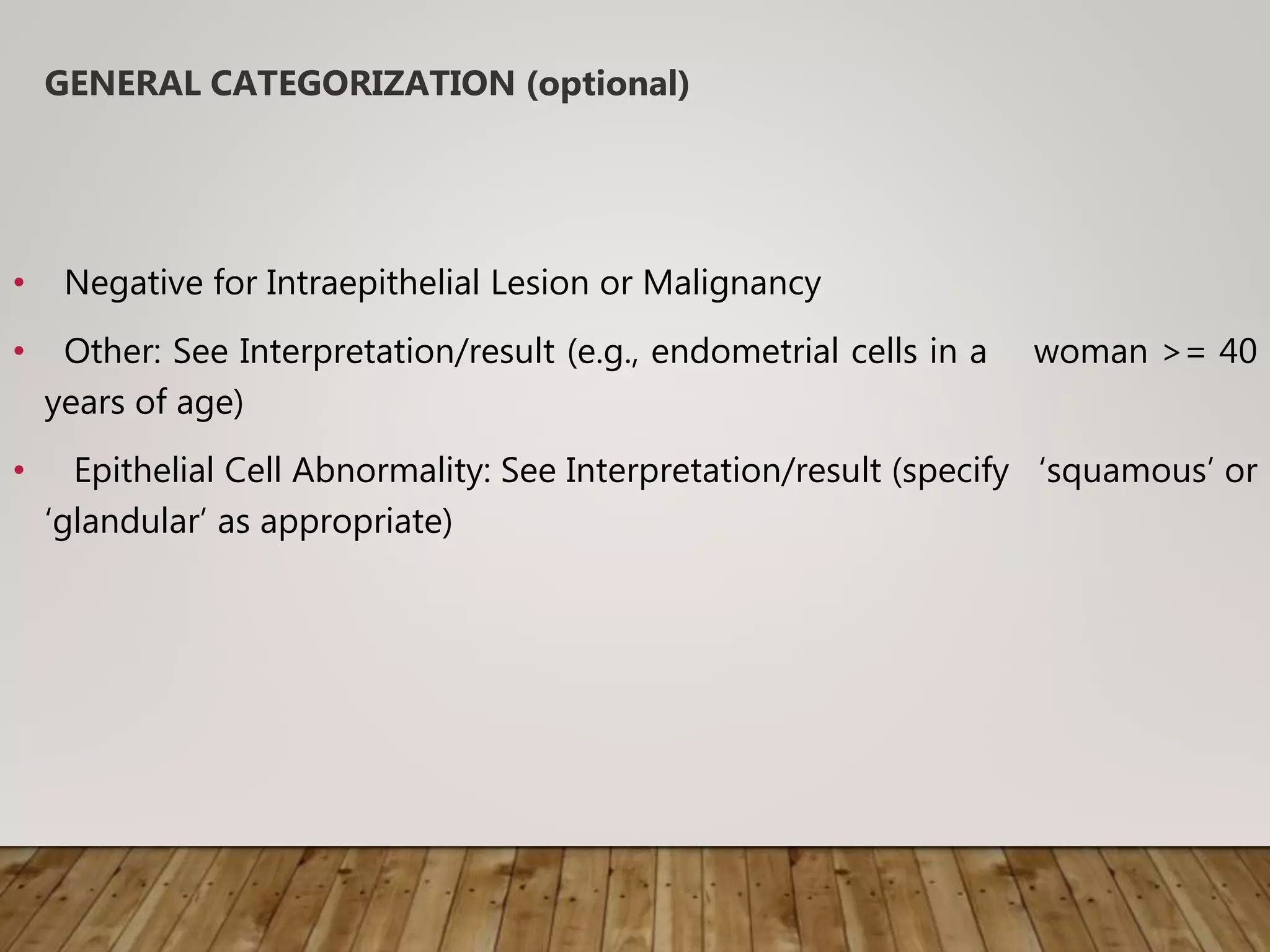 Bethesda system for reporting . Dr. Abhinav Golla , Associate Professor ...