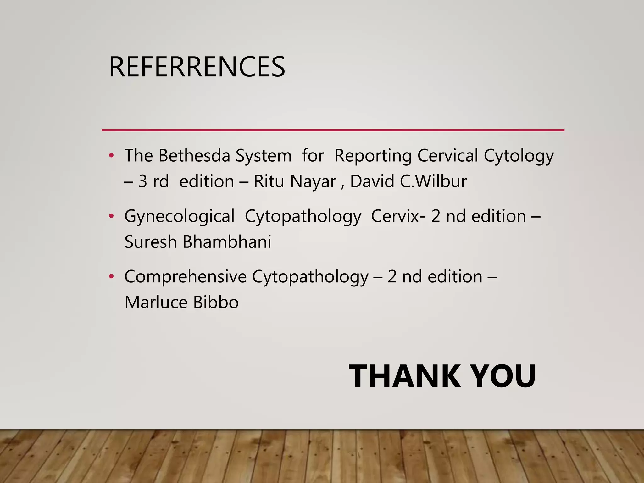 Bethesda system for reporting . Dr. Abhinav Golla , Associate Professor ...