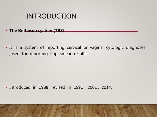 Bethesda system for reporting . Dr. Abhinav Golla , Associate Professor ...