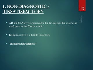 Bethesda 2.pptx System for reporting thyroid | PPTX