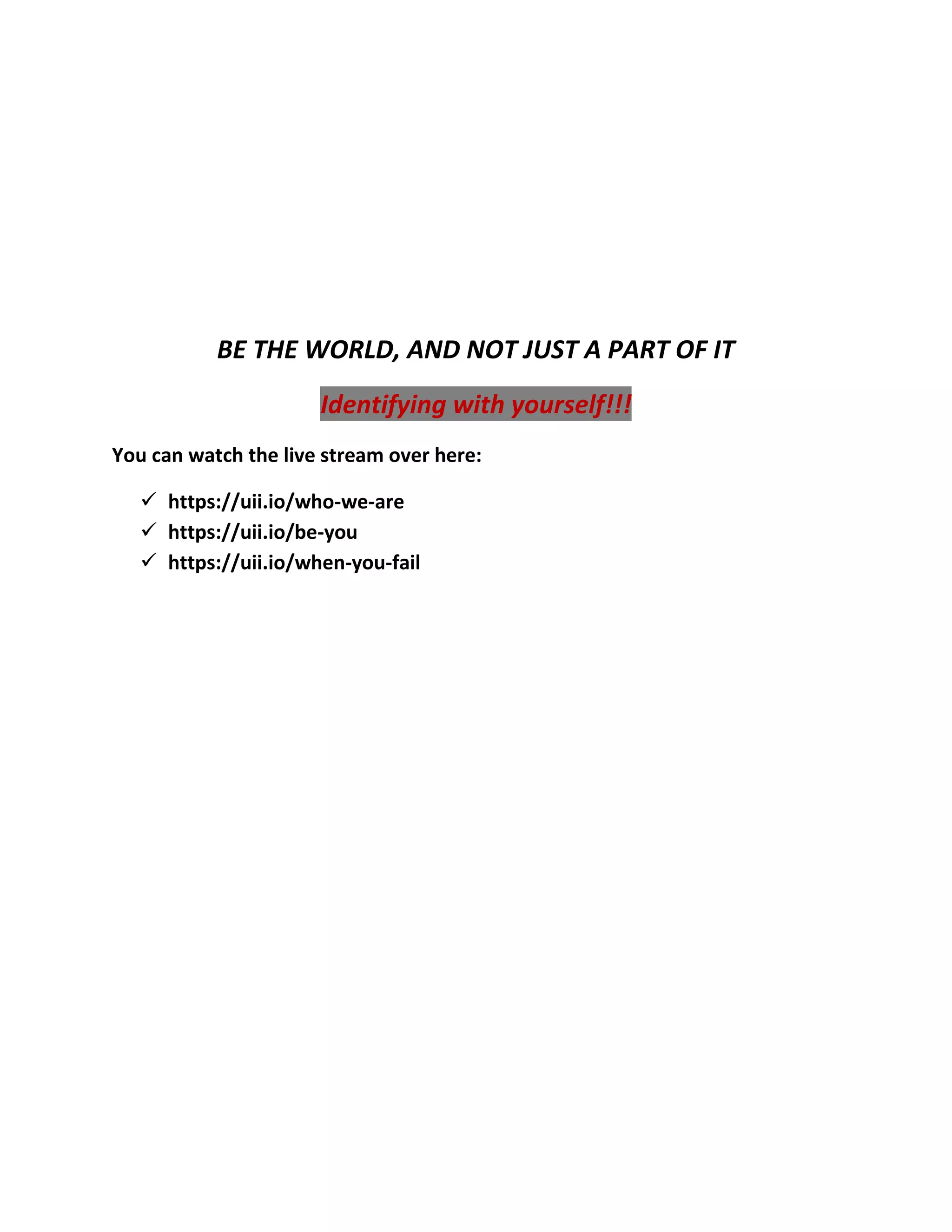 Be the world, not just a part of it. | PDF