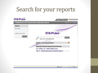 Using Q-Pulse for ASAP | PPTX