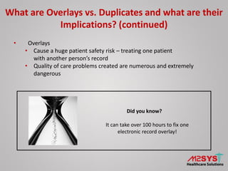 The Impact of Duplicate Medical Records and Overlays in Healthcare | PDF